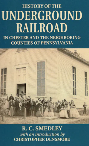 History of the Underground Railroad