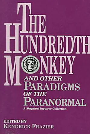 The Hundredth Monkey