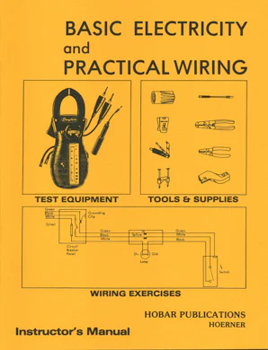 Basic Electricity & Practical Wiring Instructor's Manual